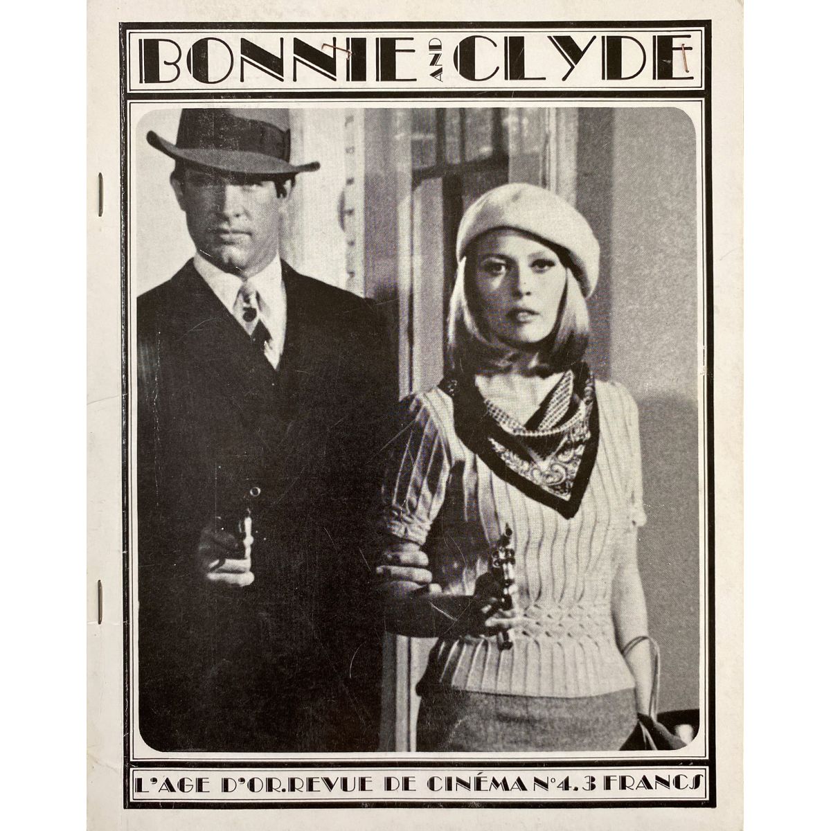 A l'affiche du Max Linder : BONNIE AND CLYDE